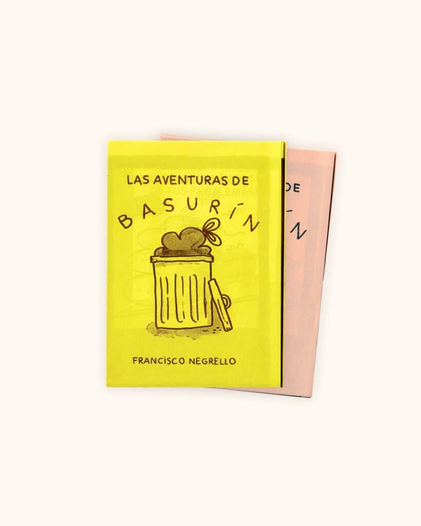 ¡A dónde vas Basurín!